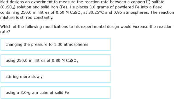 IXL | Factors that affect reaction rate | Grade 10 science