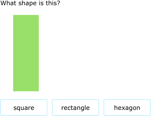 IXL | Name the two-dimensional shape | Grade 1 math