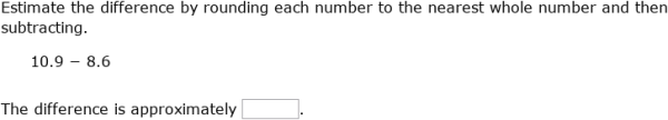 IXL | Estimate sums and differences of decimals using rounding: up to ...