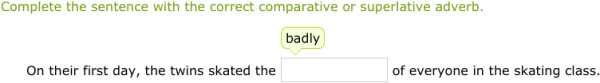 IXL | Well, better, best, badly, worse and worst | Grade 12 English ...