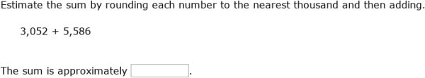 IXL | Estimate sums and differences of whole numbers | Grade 5 math