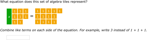 IXL | Model and solve equations using algebra tiles | Grade 6 math