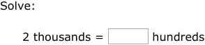 IXL | Convert between place values | Grade 4 math