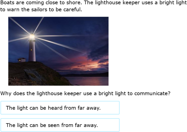 IXL | How do we use light and sound to communicate? | Grade 1 science