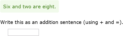 IXL | Turn words into an addition sentence - sums up to 10 | Grade 1 math