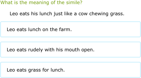 IXL | Determine the meanings of similes | Grade 3 English language arts