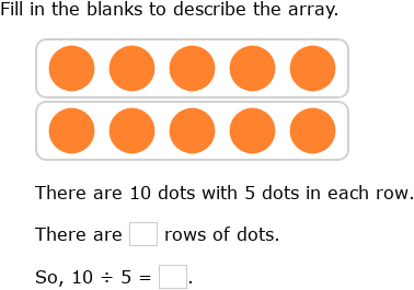 IXL | Write division sentences for arrays | Grade 3 math