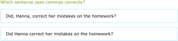 IXL | Commas with direct addresses and after introductory words | Grade ...
