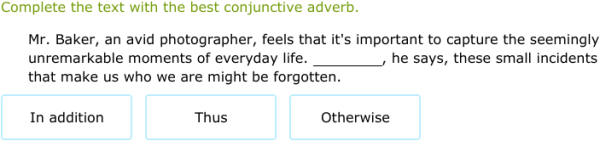 IXL | Transitions with conjunctive adverbs | Grade 8 English language arts